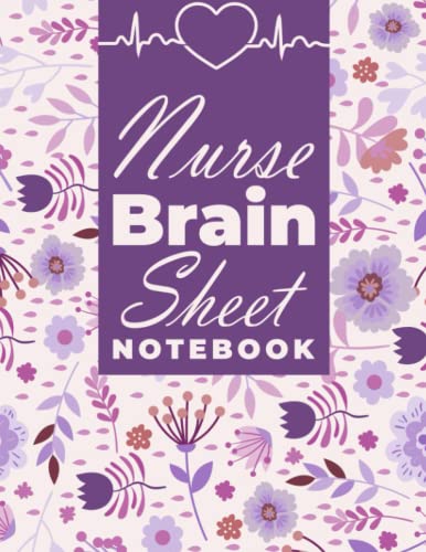Nurse Brain Sheet Notebook: Memory Notebook Of Nursing , ICU Nursing ...