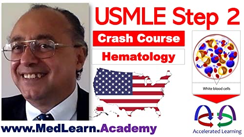 USMLE Step 2 Crash Course Hematology (USMLE Step 2 by Dr. Tarek ...