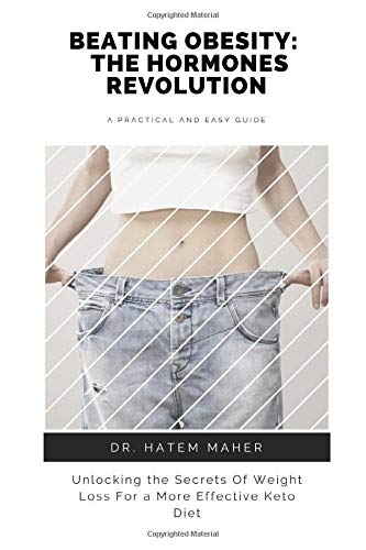 Beating Obesity — The Hormones Revolution: Unlocking the Secrets Of ...