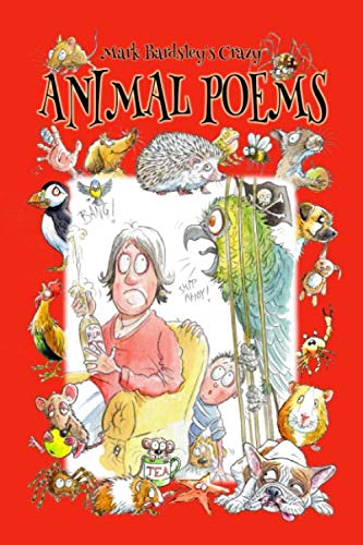 Animal Poems: Funny poems about crazy creatures! by Mark Bardsley ...