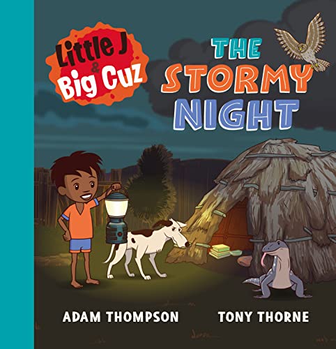 The Stormy Night (Little J and Big Cuz #3) by Adam Thompson | Goodreads