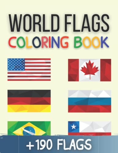 World Flags Coloring Book: 195+ countries around the world and their ...