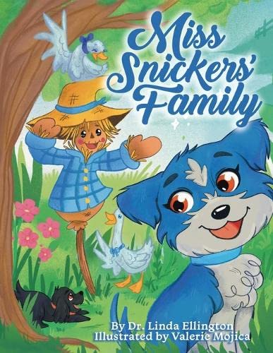 Miss Snickers' Family by Dr Linda Ellington | Goodreads