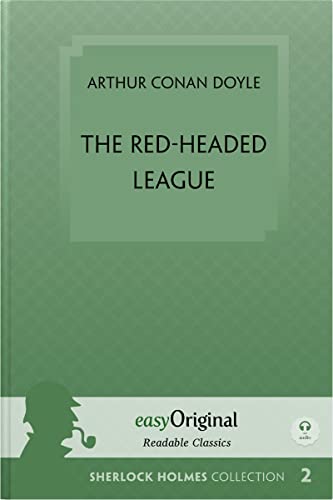 The Red-Headed League (Sherlock Holmes Collection) - Readable Classics ...