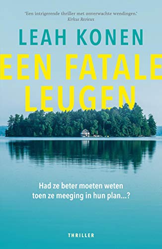 Een fatale leugen (Dutch Edition) by Leah Konen | Goodreads