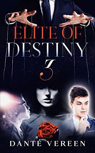Elite of Destiny 3 (Heart of Broken Shadows #3) by Dante Vereen | Goodreads