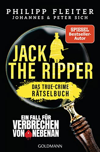 Jack the Ripper – ein Fall für „Verbrechen von nebenan“: Das True-Crime ...