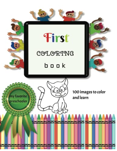 First Coloring Book My Favorite Preschooler Ages 3-5 / for toddlers and ...
