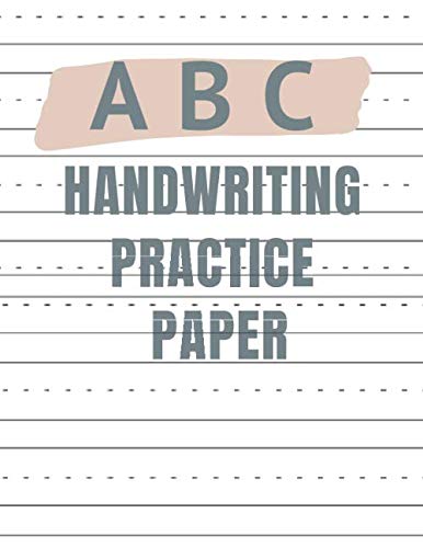 A B C Handwriting Practice Paper: Blank Dotted Lined Notebook Make a ...