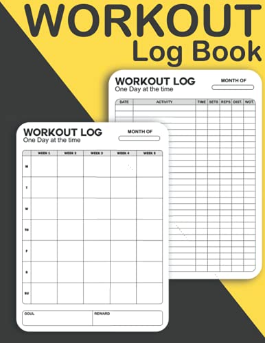 Workout Log Book: Workout Tracker Journal for Men and Women, Workout ...