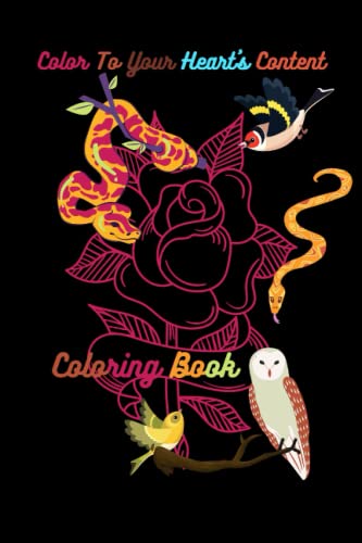 Color To Your Heart's Content: Adult Coloring Book: Adult Coloring Book For Seniors by Adaobi ...