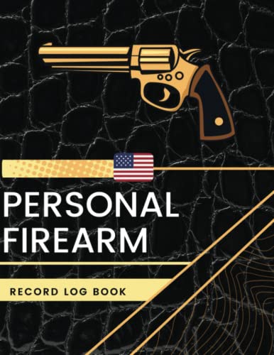 personal firearms record log book: Firearms Gun Owner Record Book by ...