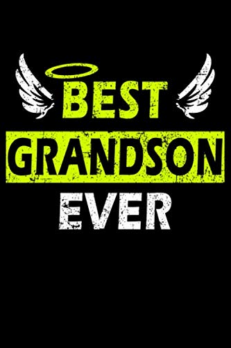 Best Grandson Ever: Cute and Funny Vintage Gift Idea Lined Notebook For ...