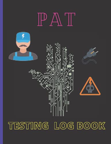 PAT TESTING LOG BOOK: Portable Appliance Testing Register With ...