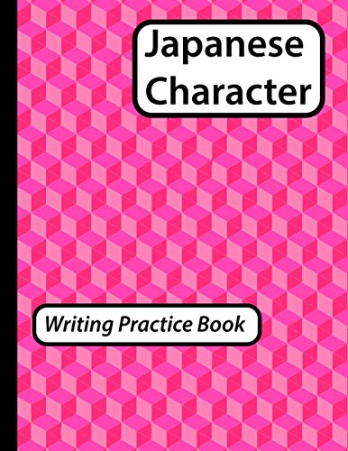 Japanese Character Writing Practice Book: Large Japanese Kanji Practice ...