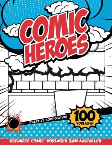 Kreatives Comic Sketchbook A4 Kinder: Das Ultimative Skizzenbuch, Um ...