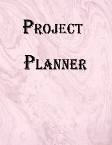 Project Planner: Work Organizer, Project Management Notebook With ...