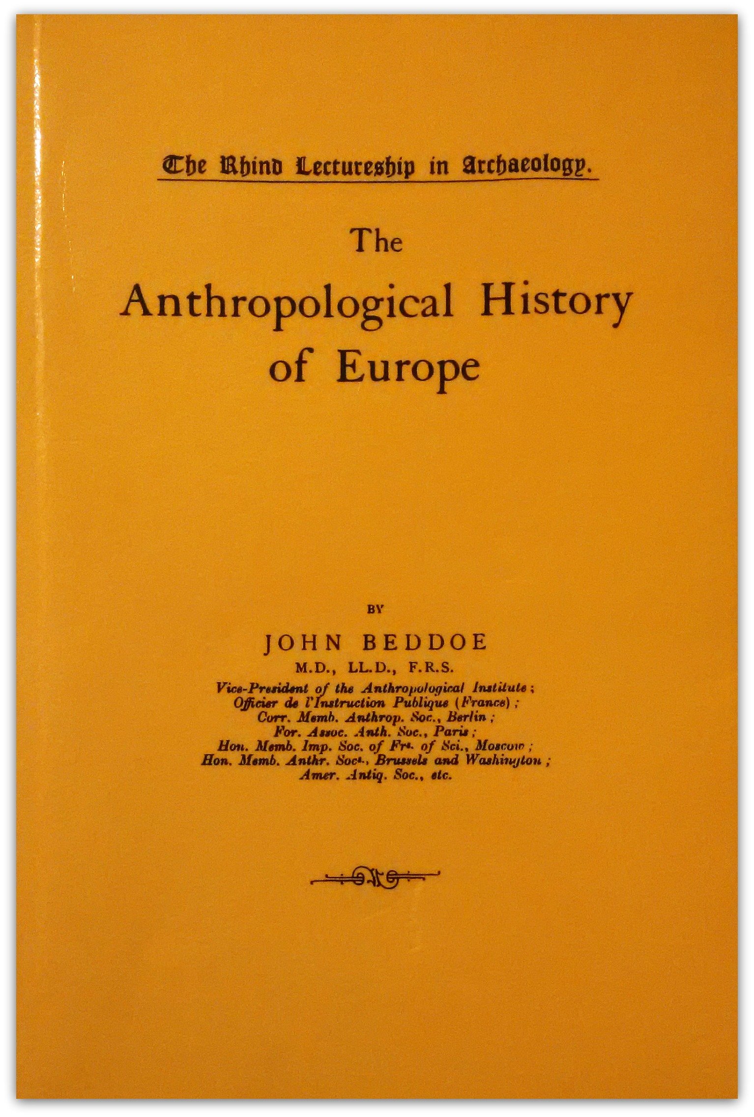 The Anthropological History of Europe by John Beddoe | Goodreads