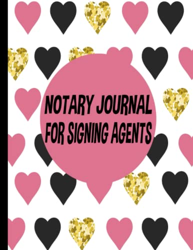 Notary Journal For Signing Agents: Notary Public Log Book With One Page ...