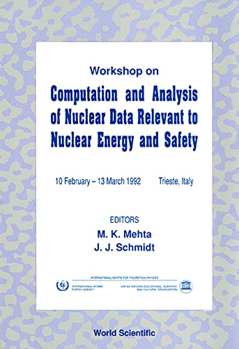 Computation and Analysis of Nuclear Data Relevant to Nuclear Energy and ...
