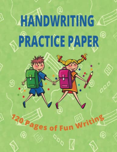 Hand Writing Practice Paper: 120 Pages of Fun Writing by Nathaniel ...