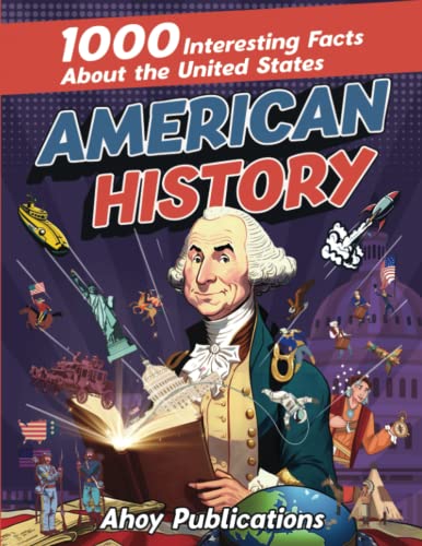 American History: 1000 Interesting Facts About the United States by ...