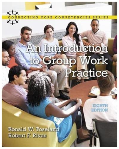 2016 [Introduction] to [Group Work] [Practice, An] [Connecting Core ...