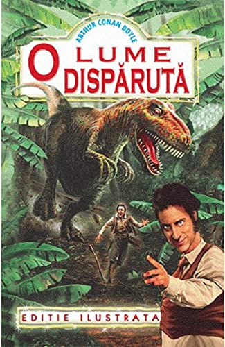 O lume dispărută by Arthur Conan Doyle | Goodreads