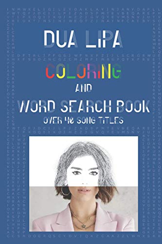 Dua Lipa Coloring Book & Word Search Book (over 40 song titles ...