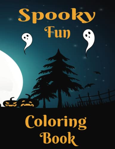 Spooky Fun: Coloring book for ages 5 and up by Ashley L McCarter ...