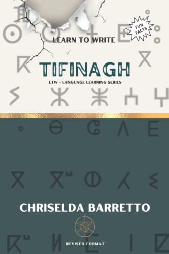 Learn To Write Tifinagh (Illustrated): Foreign Language Learning Workbook. Ancient Languages ...