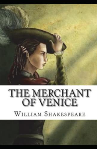 The Merchant of Venice Illustrated by William Shakespeare | Goodreads