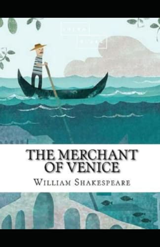 The Merchant of Venice Illustrated by William Shakespeare | Goodreads