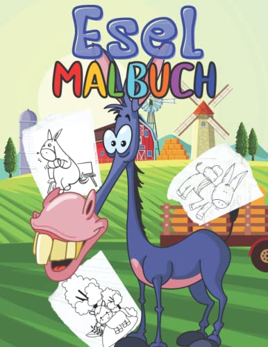 Esel Malbuch: Für Kinder im Alter von 4-12 Jahren: Lustige und einfache ...