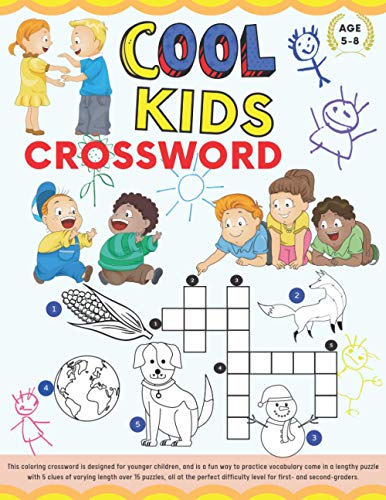 Cool Kids Crossword: Coloring Crossword Puzzle for Kids Age 5-8. Easy ...