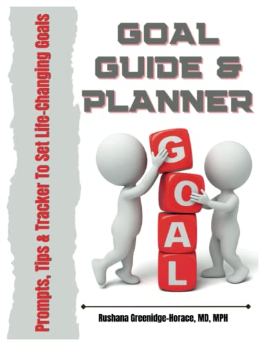 Goal Setting Guide & Journal: Prompts, Tips & Tracker To Set Life ...