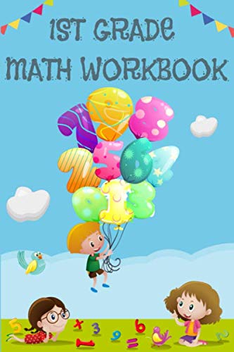 1 st grade math workbook: Math Practice Problems Addition and ...