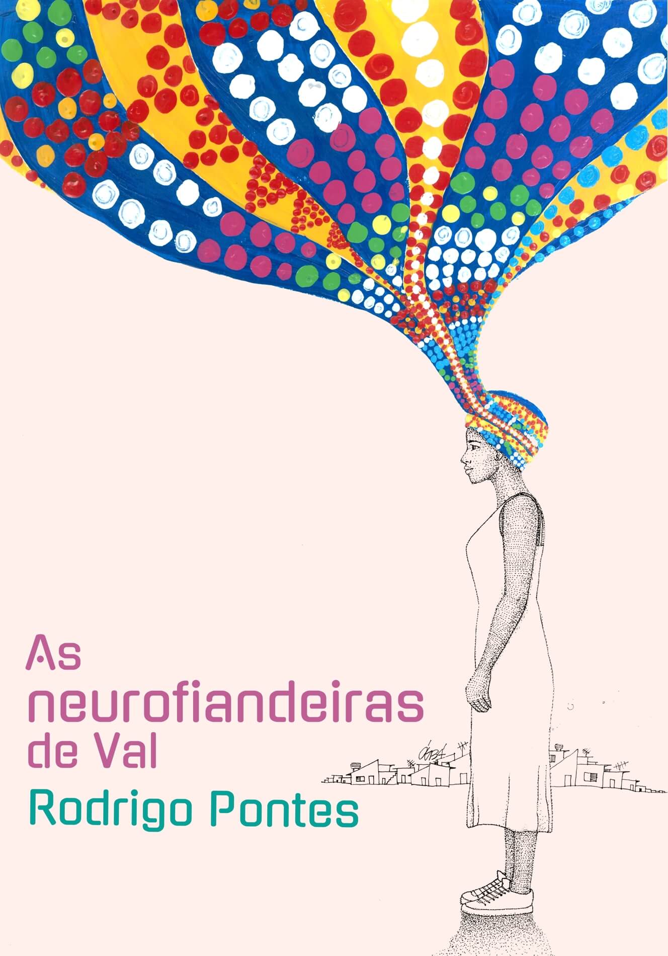 As neurofiandeiras de Val by Rodrigo Pontes | Goodreads