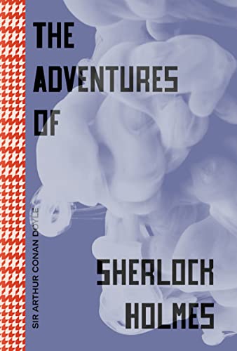 The Adventures of Sherlock Holmes by Arthur Conan Doyle | Goodreads
