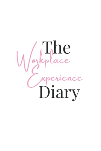 The Workplace Experience Diary by Shaynuh Sloane | Goodreads