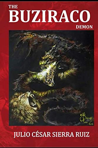 THE BUZIRACO DEMON by Julio César Sierra Ruiz | Goodreads