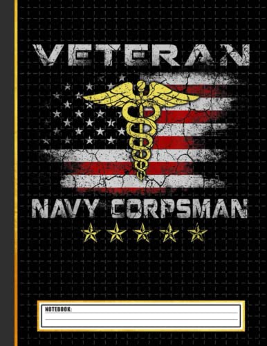 Proud Veteran Navy Corpsman Notebook: Veterans Day Journal - Patriotic ...