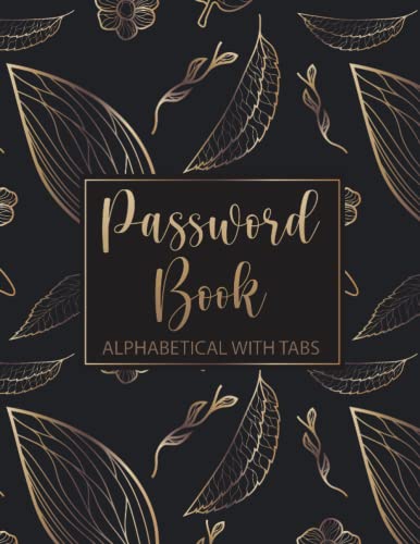 Password Book with Alphabetical Tabs: Put all your Usernames and ...