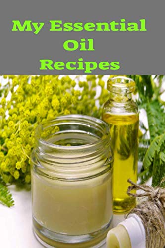 My Esential Oil Recipes: This journal essential oils is doing to keep a ...
