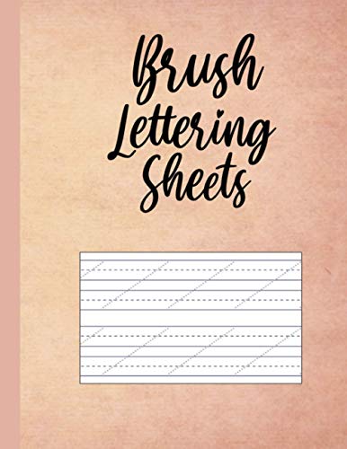 Brush Lettering Sheets: Lined Brush Lettering Practice Worksheets for ...