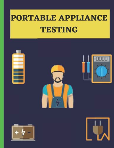 PORTABLE APPLIANCE TESTING: Pat Testing Log Book And Safety Record Book ...