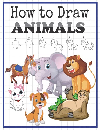 How to Draw Animals: Simple Step-by-step Guide to Introduce Your Child ...