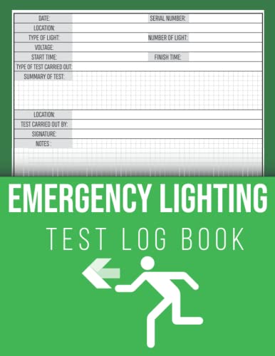 Emergency Lighting Test Log Book: Record all safety lights Tests in a ...