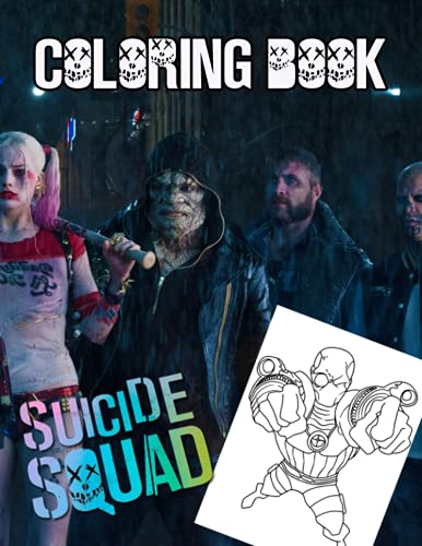 Suicide Squad Coloring Book: Perfect Coloring Book For Adults and Kids ...