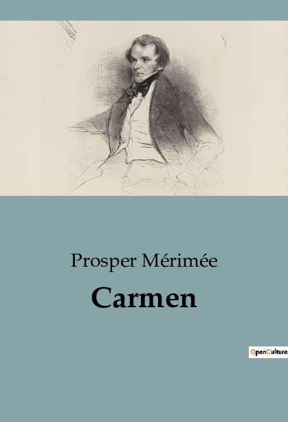 Carmen (French Edition) by Prosper Mérimée | Goodreads